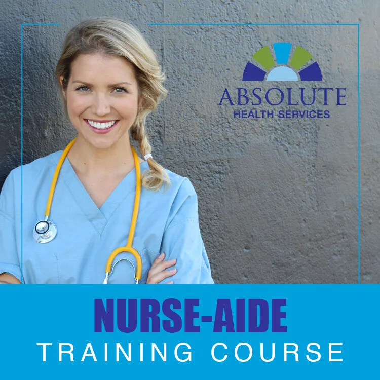 Nurse Aide Training Course Schedule - Absolute Health Services — workatabsolute.com