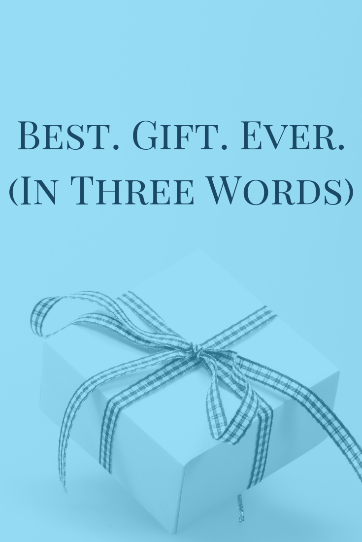 Best Gift Ever