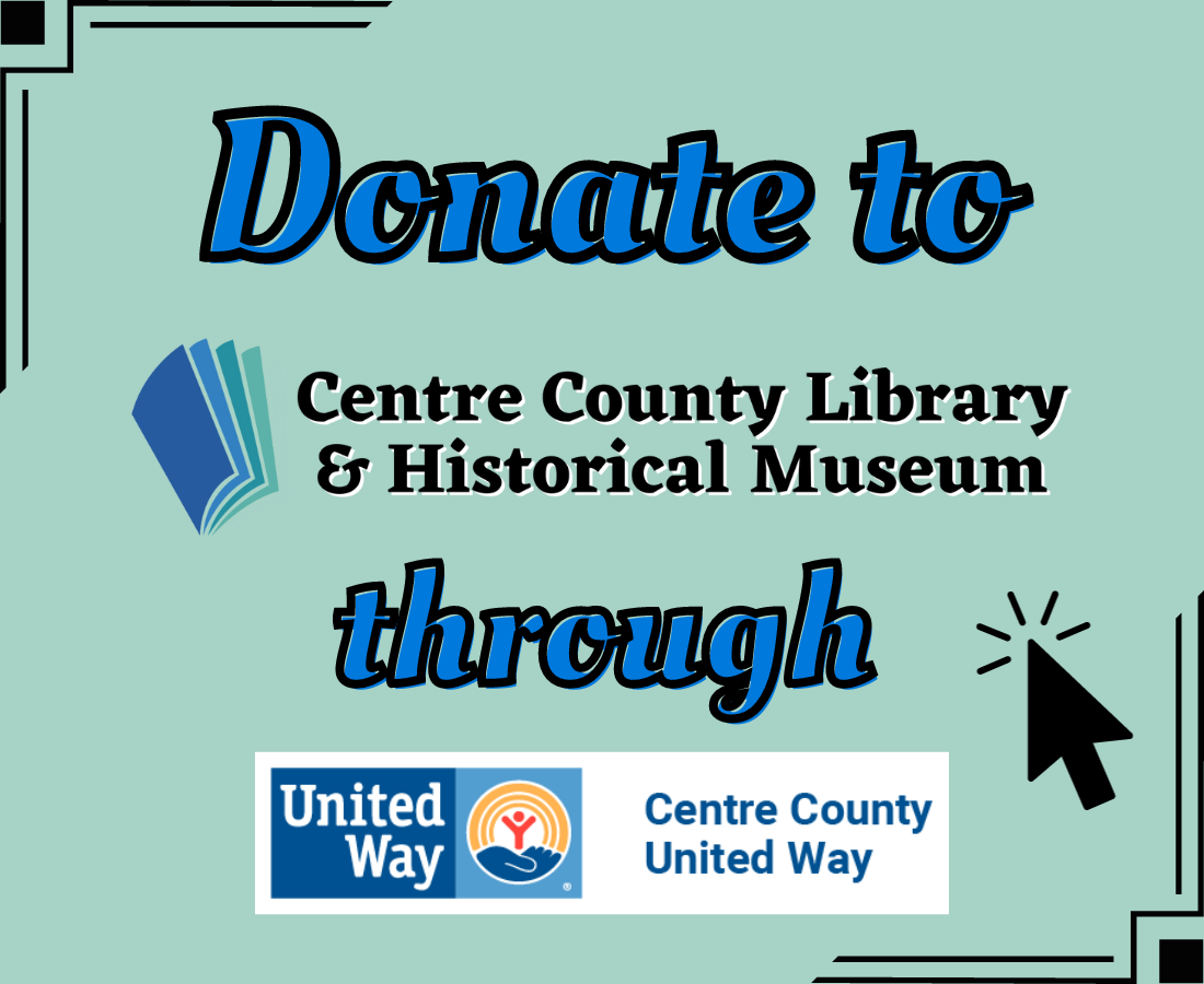 Donate Now — Centre County Library & Historical Museum