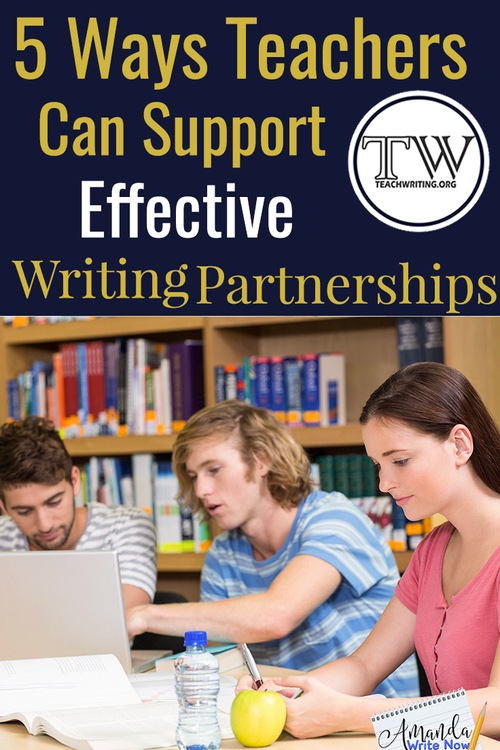 5 Ways Teachers Can Support Effective Writing Partnerships ...