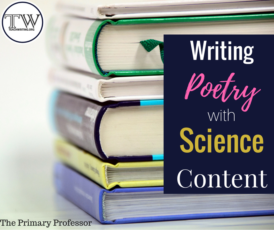 Writing Poetry with Science Content — TeachWriting.org