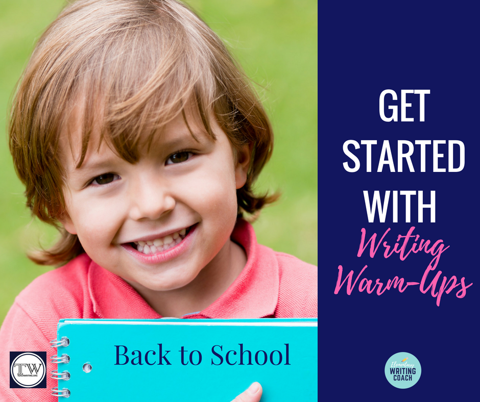 Get Started With Writing Warm-Ups — TeachWriting.org