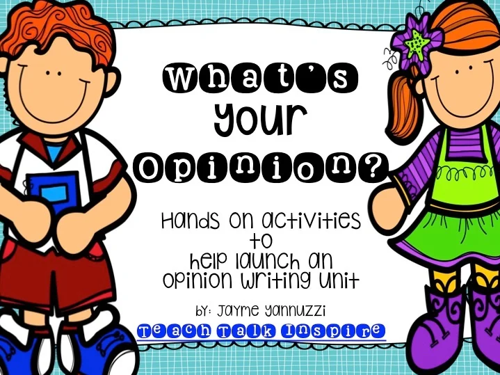 4 Activities to Get Your Students Ready For Opinion Writing ...