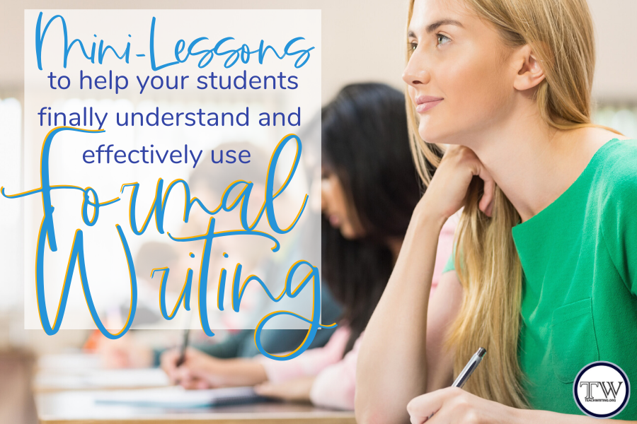 Formal Writing Lessons and Assessments - Teach Your Students the Art of ...