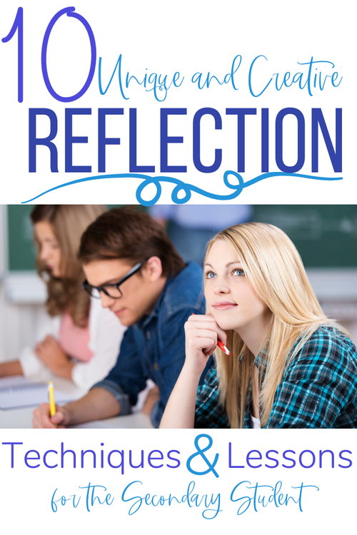 10 Unique and Creative Reflection Techniques & Lessons for the ...