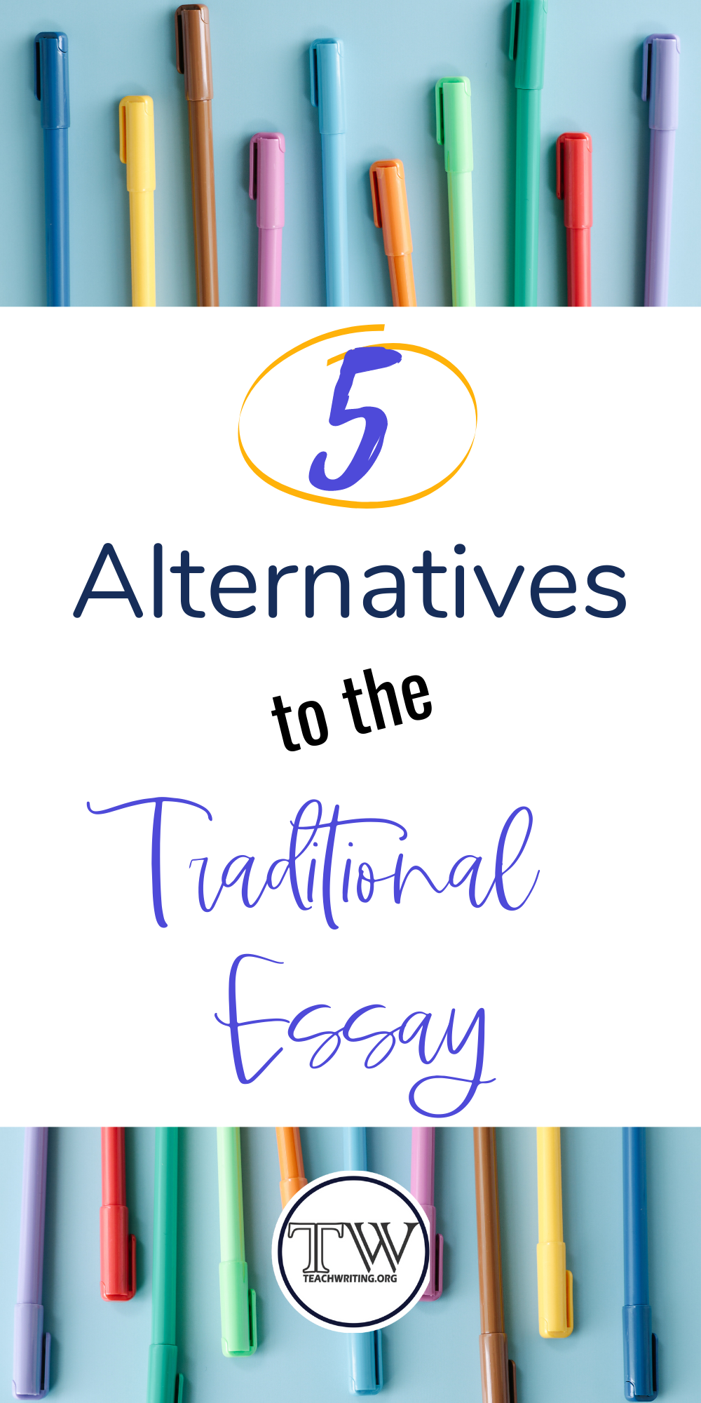 5 Alternatives to the Traditional Essay for Writing Teachers ...