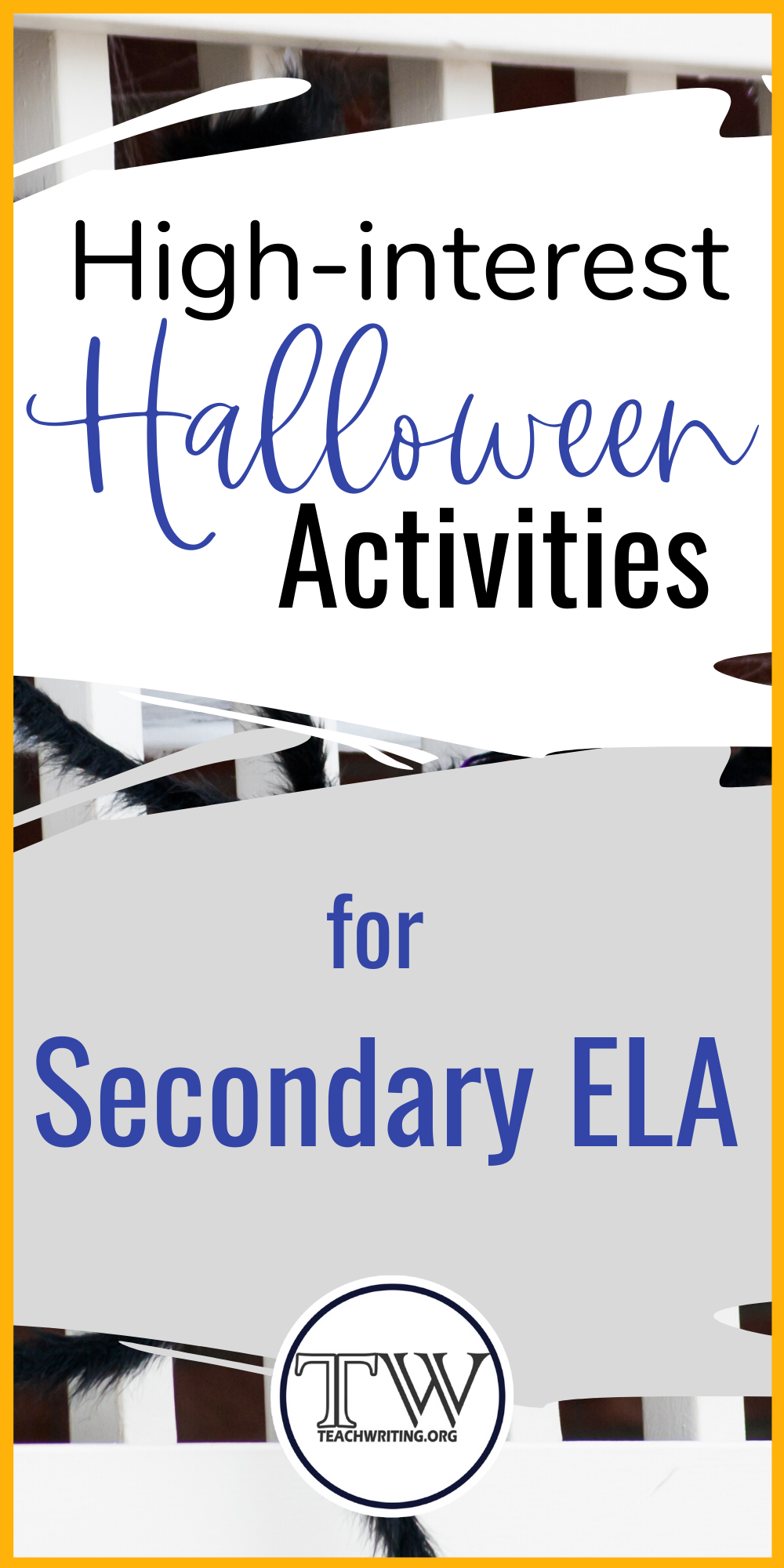 High-Interest Halloween Activities for Secondary ELA — TeachWriting.org