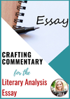 Five Ways to Target Commentary for Essay Writing — TeachWriting.org
