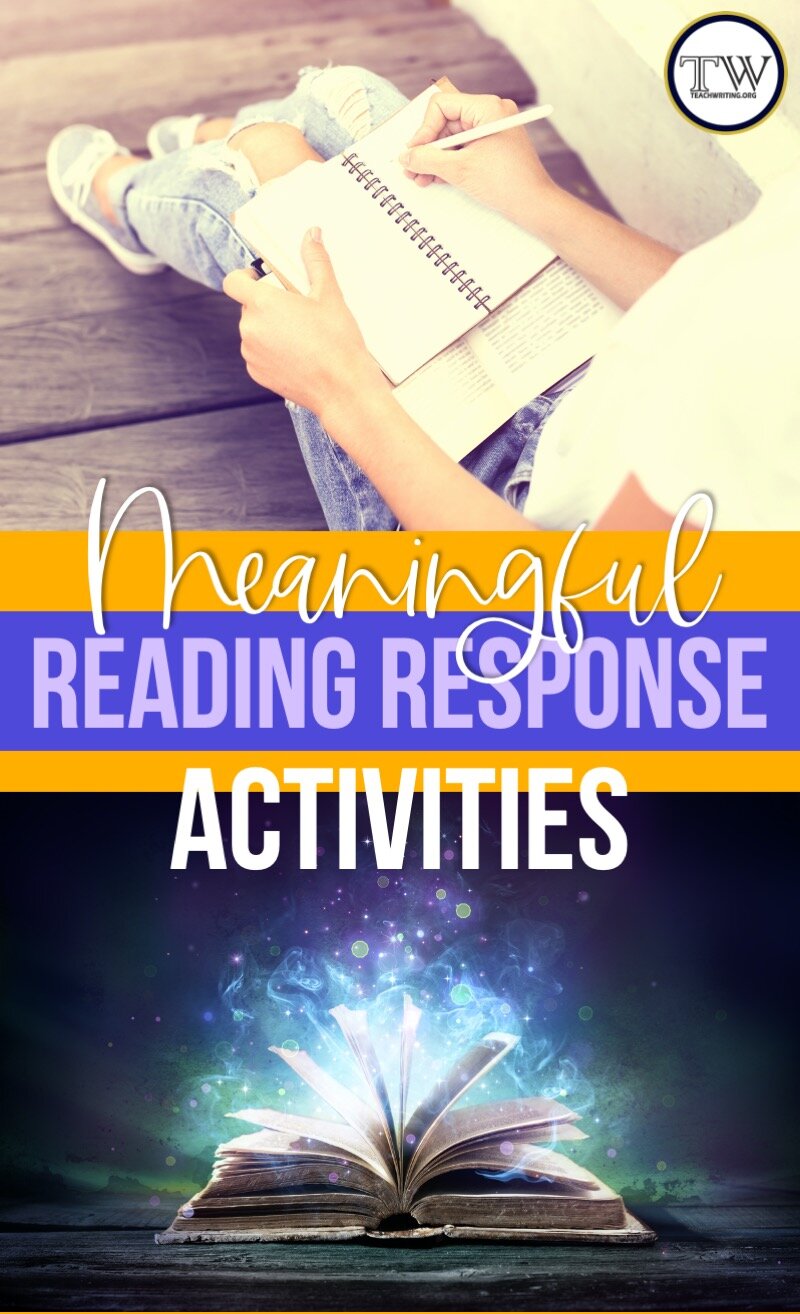 5 Creative Response to Reading Activities — TeachWriting.org