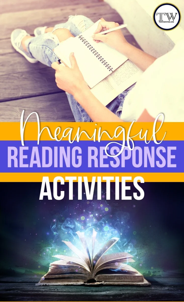 5 Creative Response to Reading Activities — TeachWriting.org