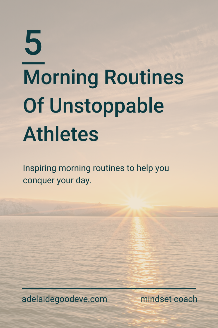 These Morning Routines Of Unstoppable Athletes Are Your Ultimate A.M ...