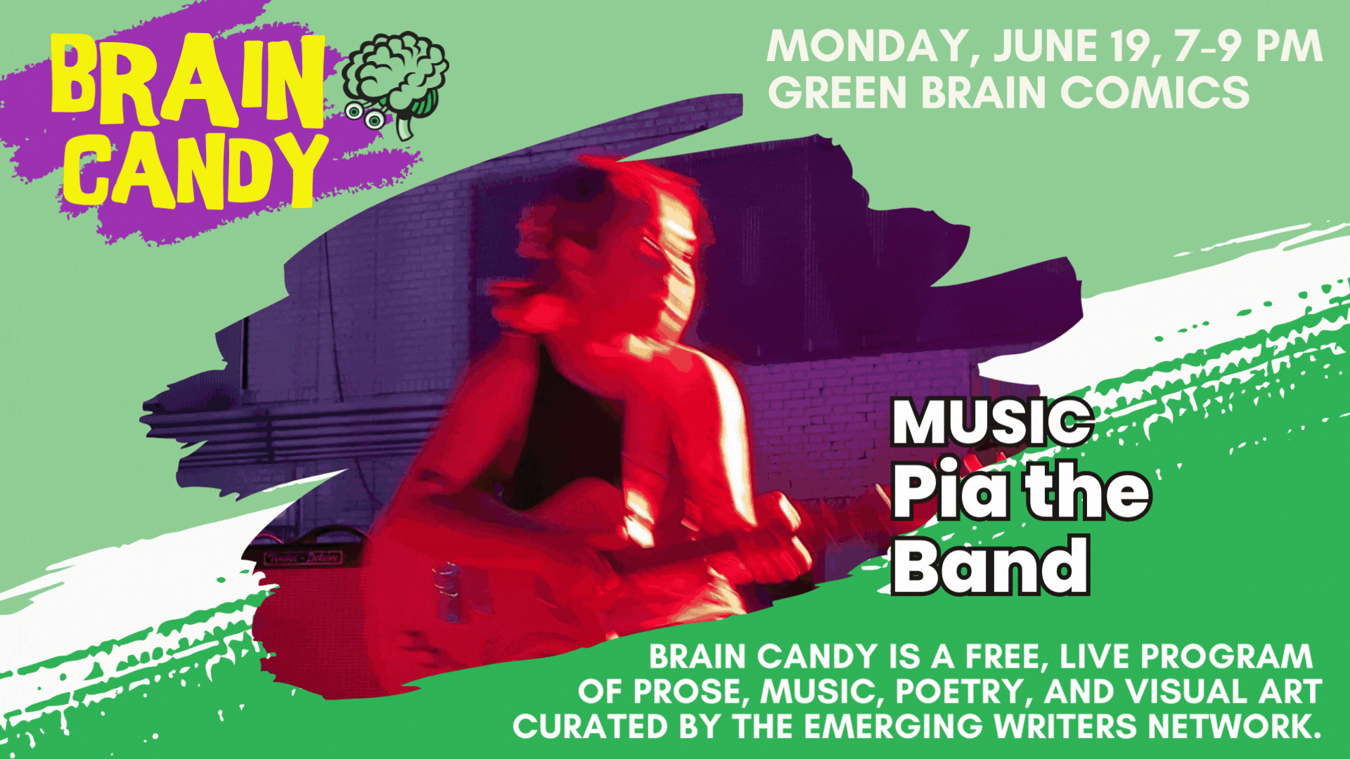 Brain Candy Returns on Monday, June 19 — Green Brain Comics