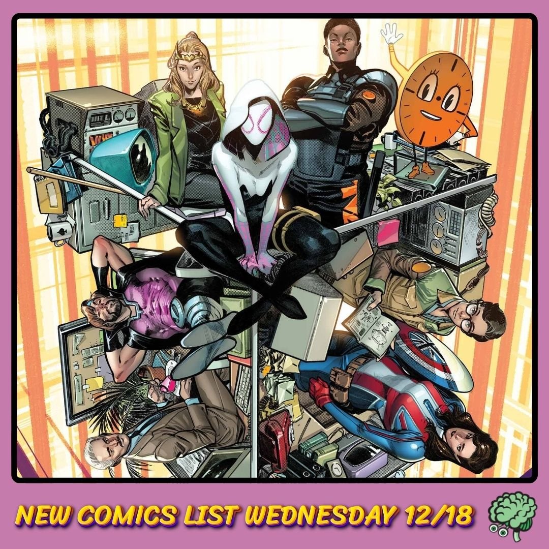 New Comics for Wednesday, December 18, 2024 — Green Brain Comics