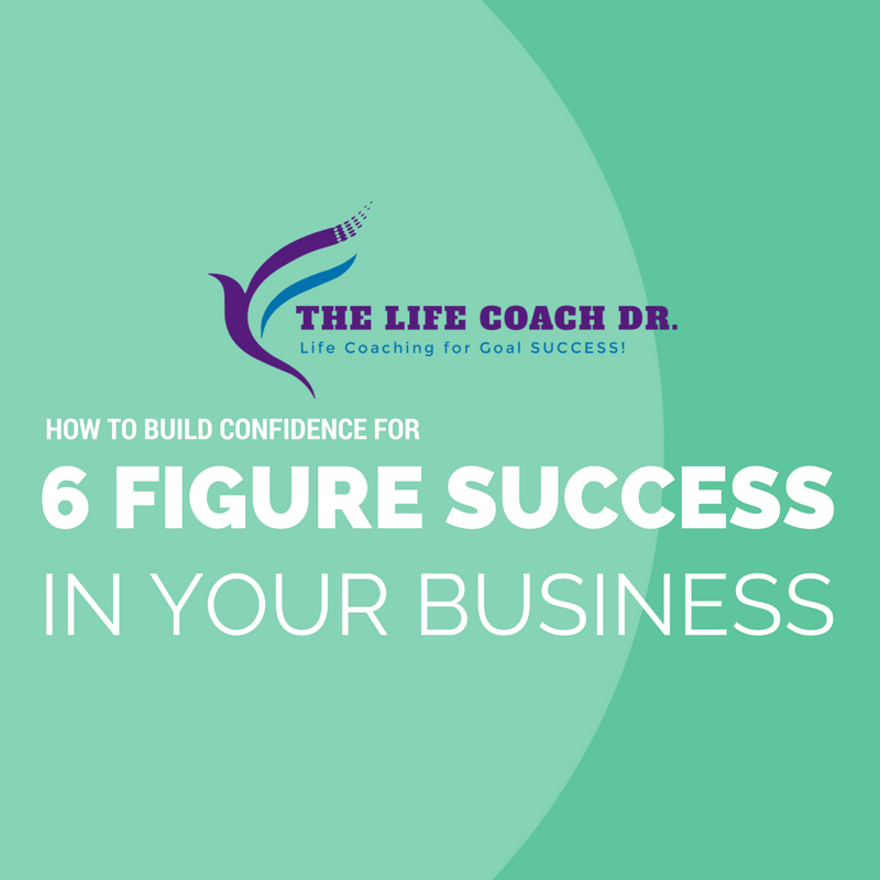 Build Confidence The Life Coach Dr Build Confidence The Life Coach Dr