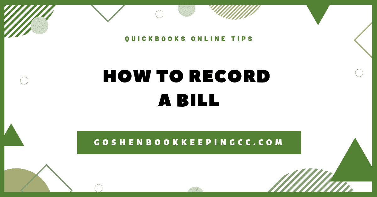 How To Record A Bill In QuickBooks Online how-to-record-a-bill-in-quickbooks-online
