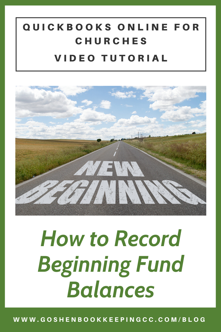 How to Record Your Ministry’s Beginning Fund Balances in QuickBooks Online