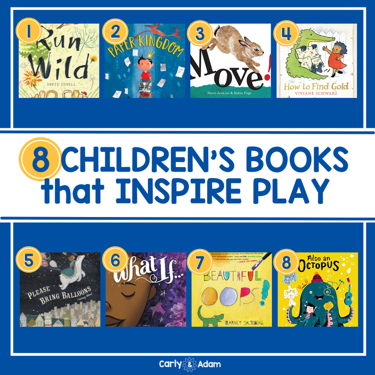 8 Children's Books that Inspire Play in the Classroom — Carly and Adam