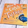 How to Catch a Turkey STEM Activity — Carly and Adam