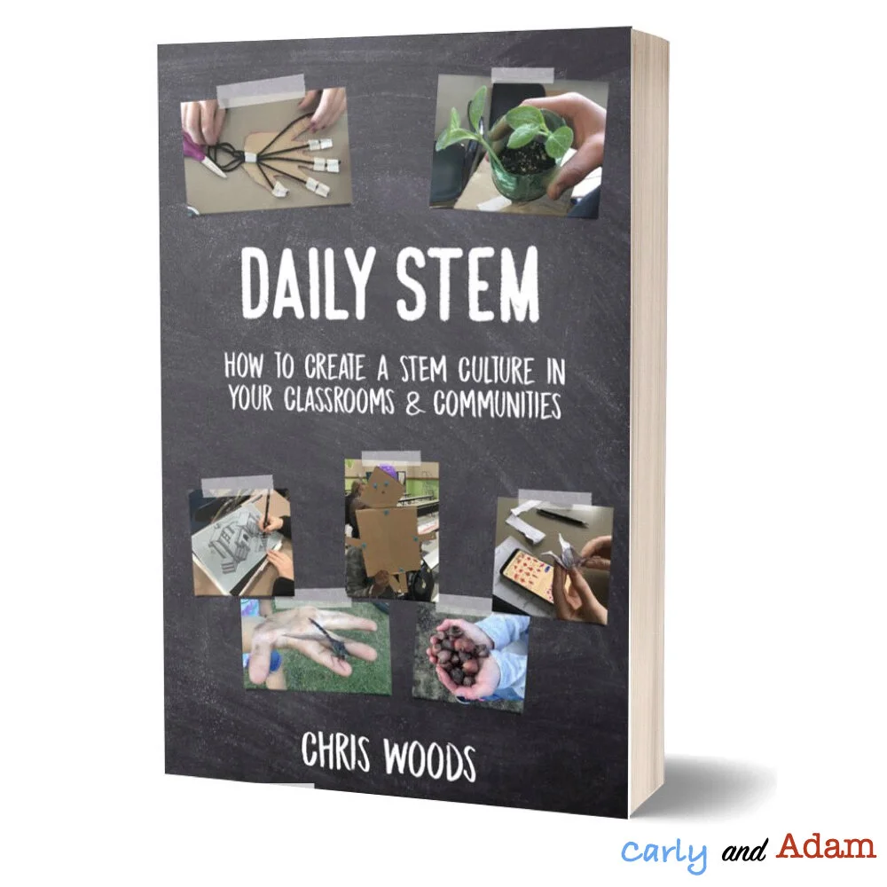 7 Steps for Building a STEM Culture in your Classroom — Carly and Adam