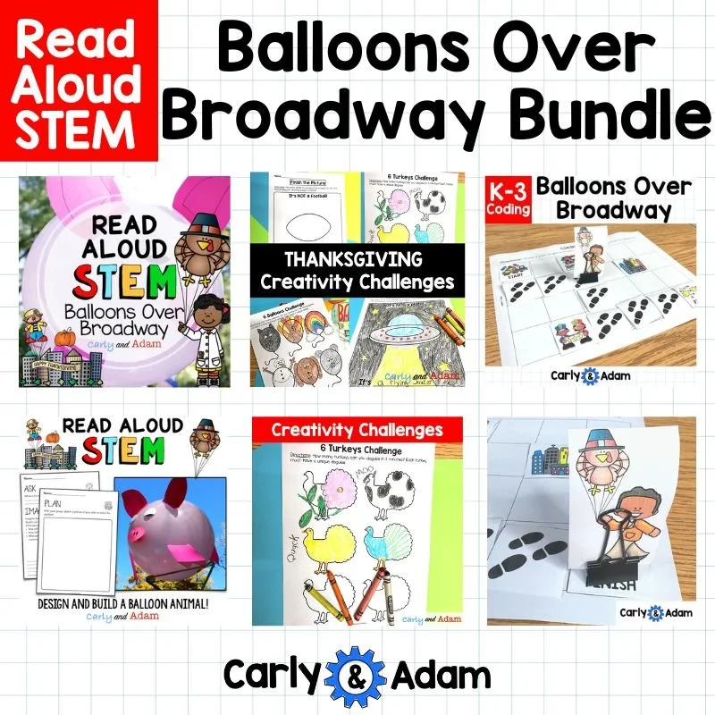 Balloons Over Broadway Thanksgiving STEM Challenge — Carly and Adam