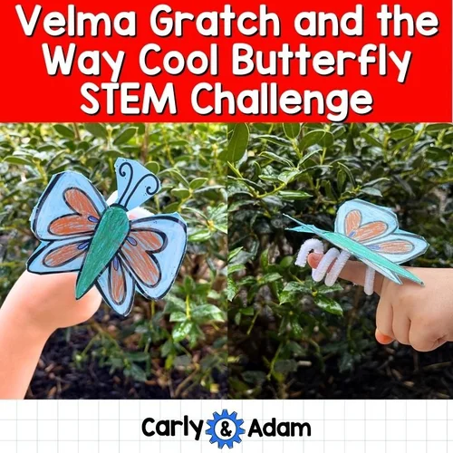 Butterfly Life Cycle STEM Activity — Carly and Adam