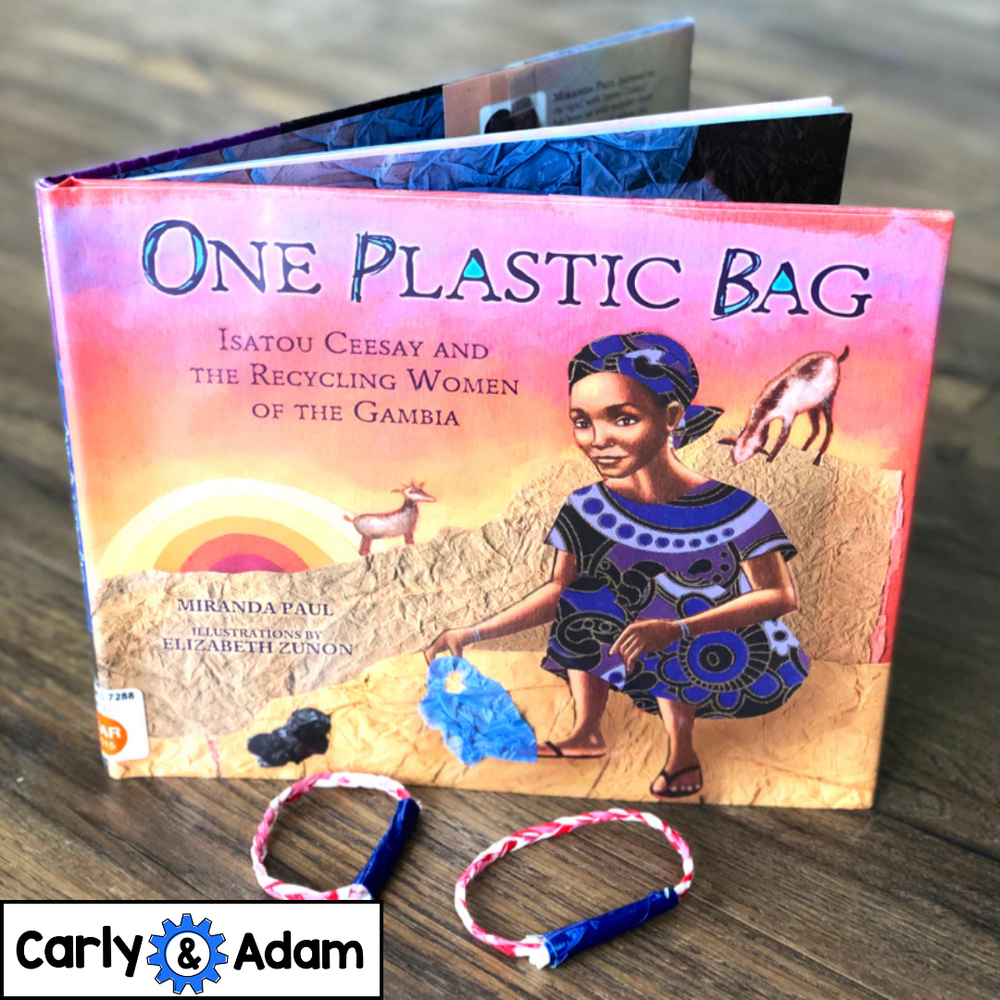 One Plastic Bag READ ALOUD STEAM Activity — Carly and Adam