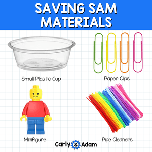Saving Sam: A Team Building STEM Challenge — Carly and Adam