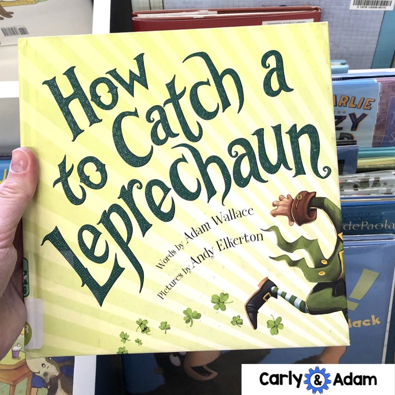 Leprechaun Trap STEM Activity for Kids — Carly and Adam