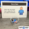 Saving Sam: A Team Building STEM Challenge — Carly and Adam