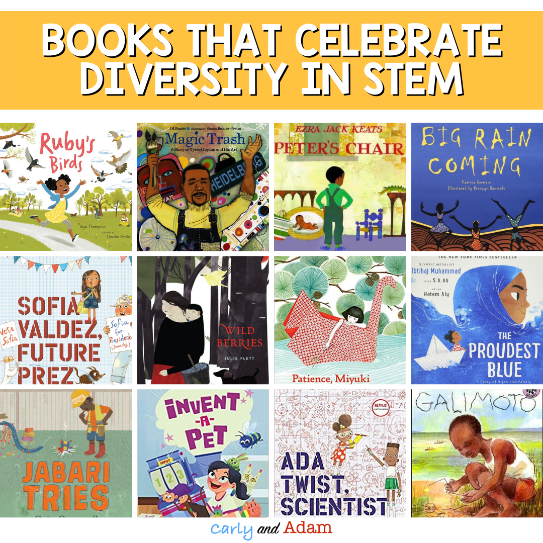 14 Diverse STEM Picture Books For Elementary Students Carly And Adam 14 Diverse STEM Picture Books For Elementary Students Carly And Adam