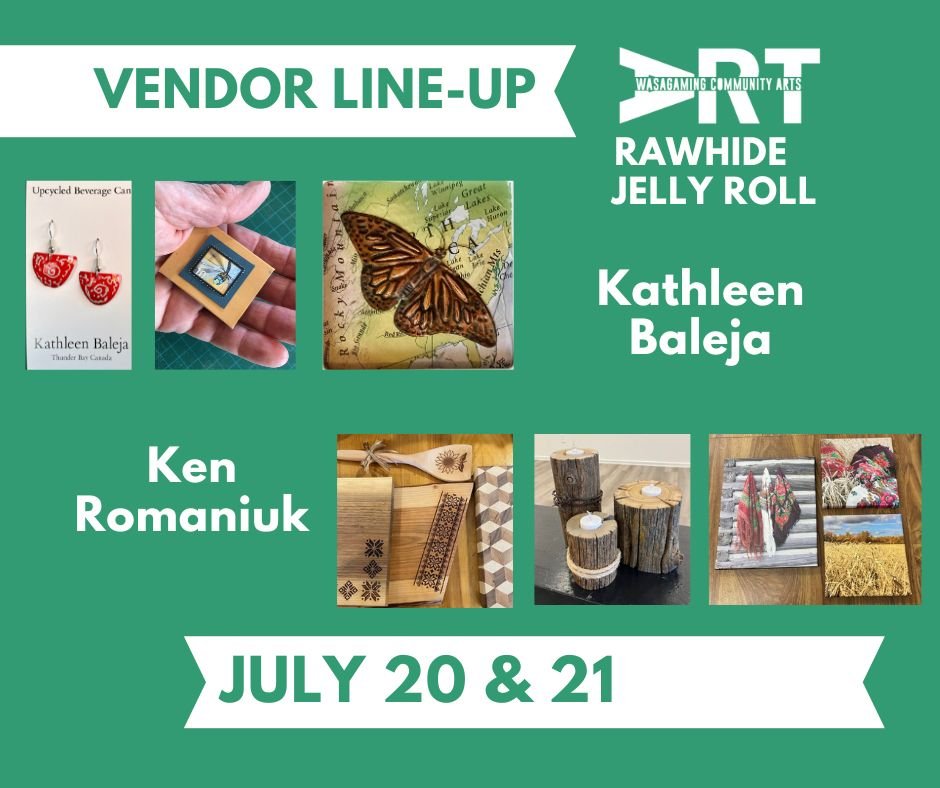 Rawhide & Jelly Roll — Wasagaming Community Arts
