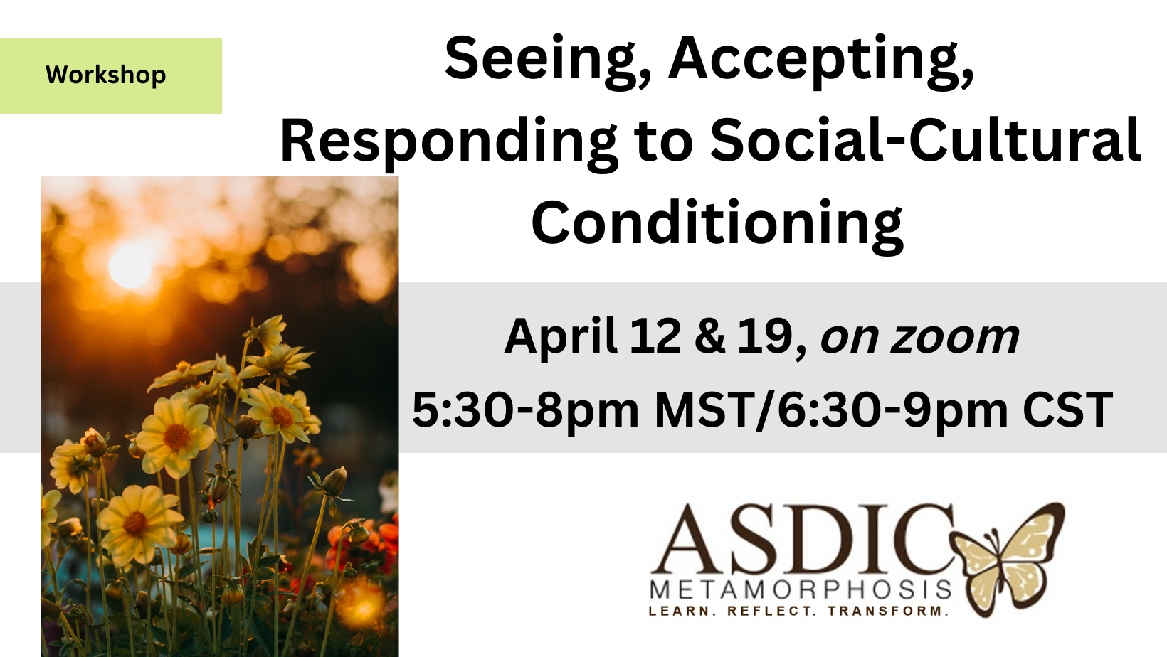 Seeing, Accepting, Responding to Social-Cultural Conditioning ...