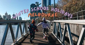 Winter School Holidays | Things to do in Melbourne with Kids — mamma ...