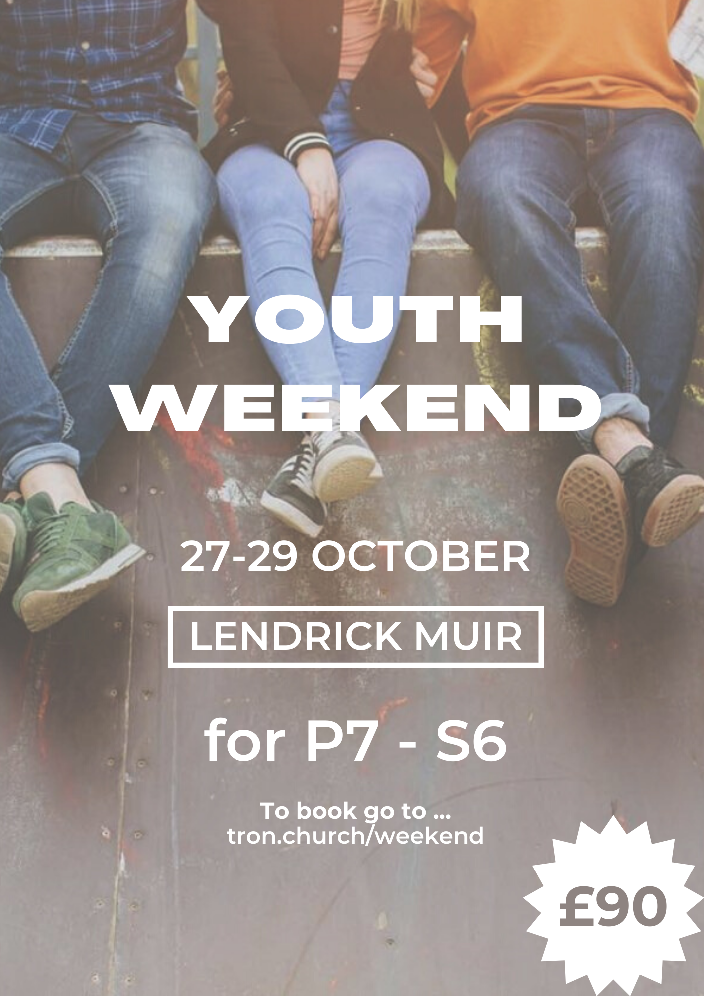 Youth Weekend — The Tron Church