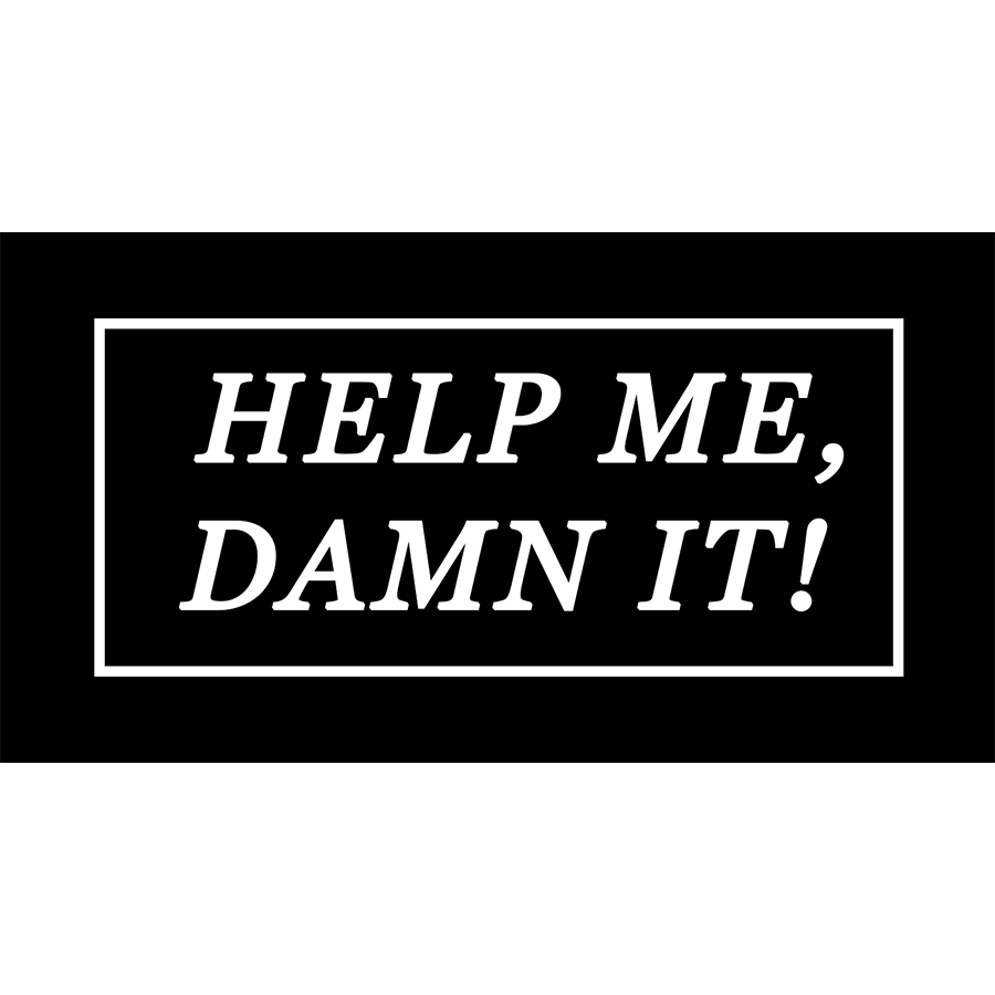 Help Me Damn It Fabric Patch — Winslow Dumaine
