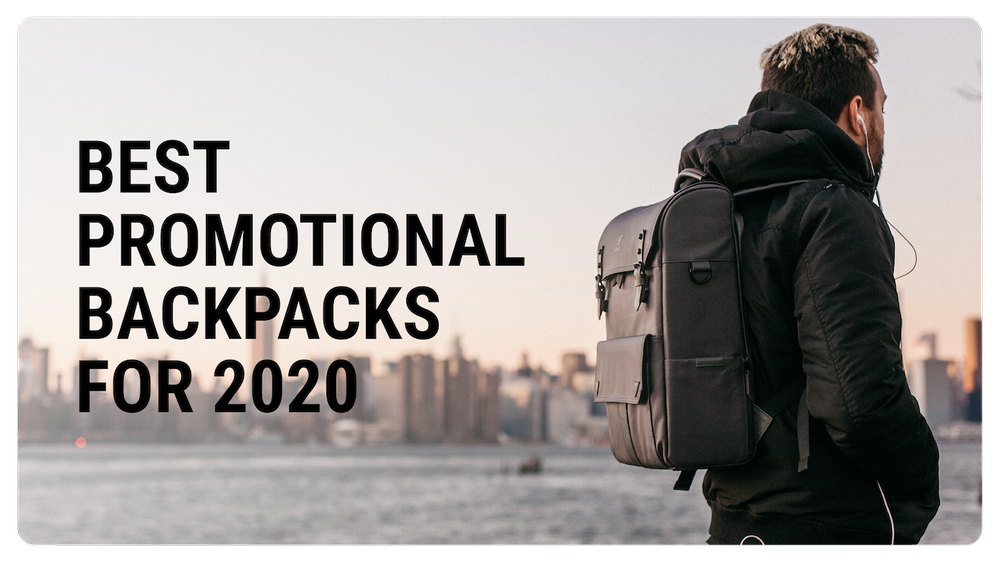 Best Promotional Backpacks For 2020 — Threds | Custom Apparel and ...