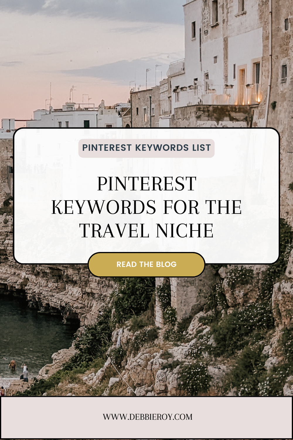 Pinterest Keyword List for Travel Topics — Debbie Roy