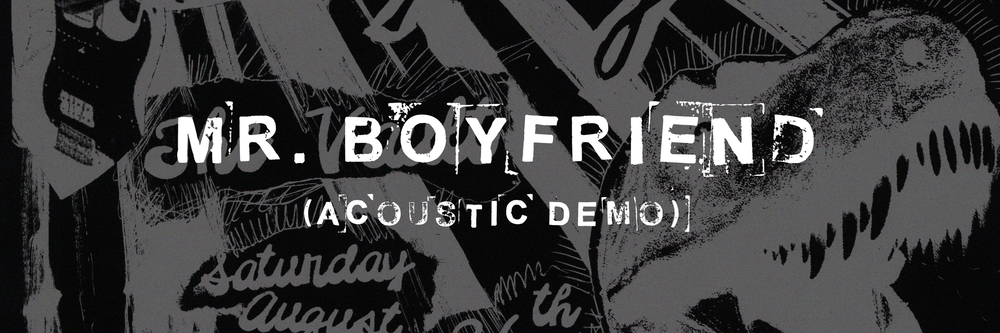 Mr. Boyfriend acoustic lyrics — Johnny Stranger