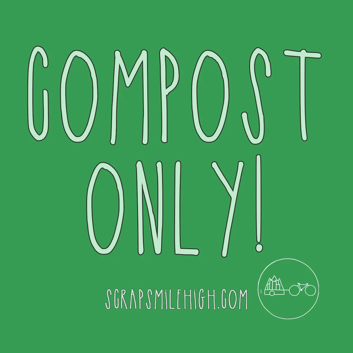Compost Only Sign