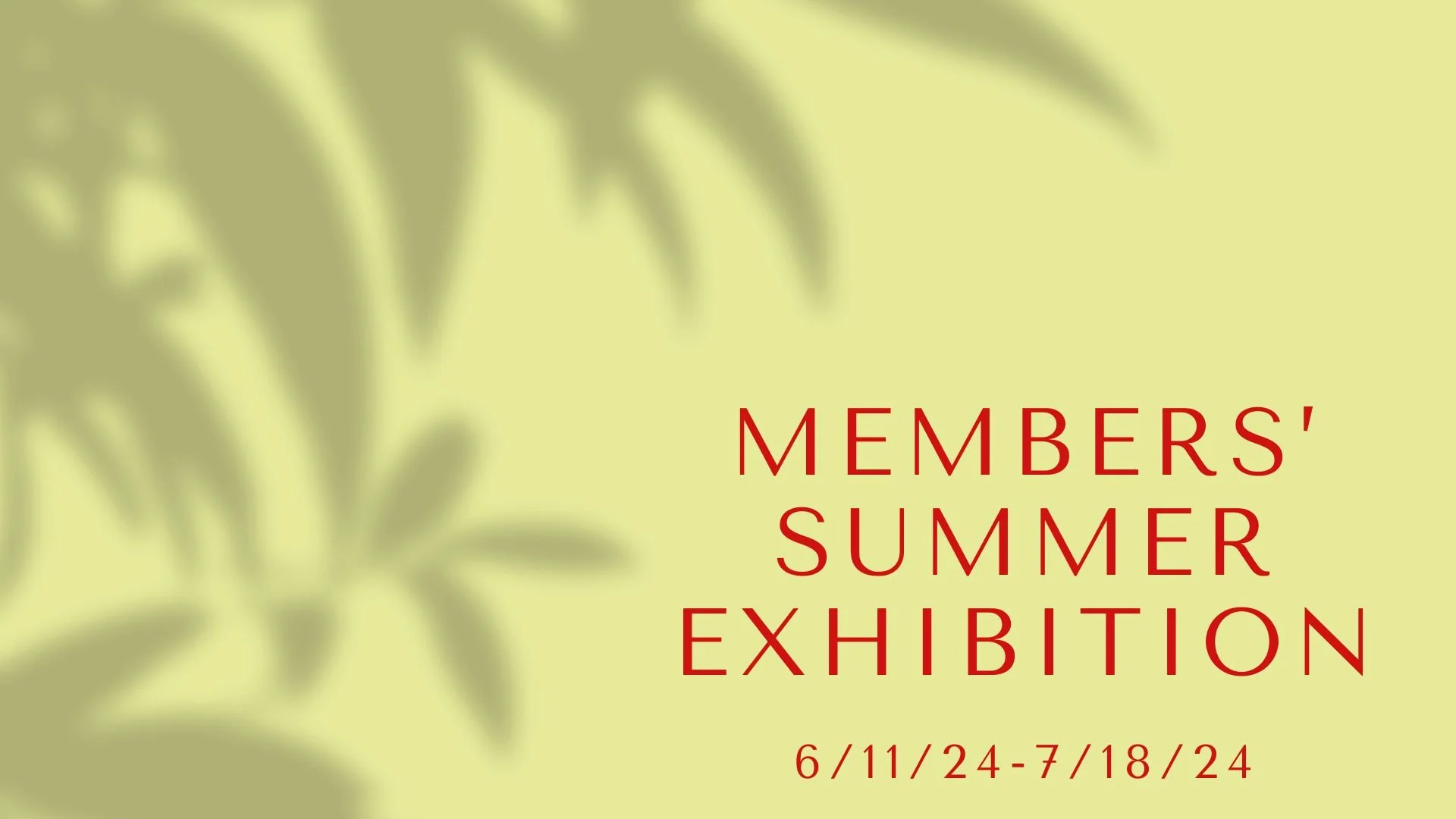 Members' Summer Exhibit — Columbia Art League