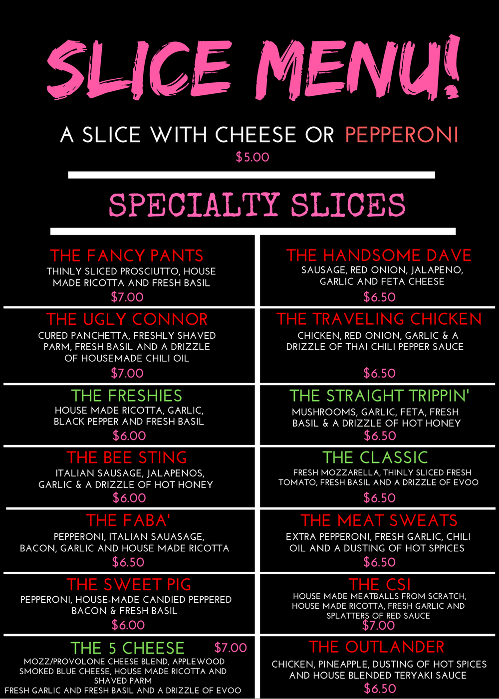 Pizza and Specialty Slices — Mountain Slice Pizzeria and Creamery