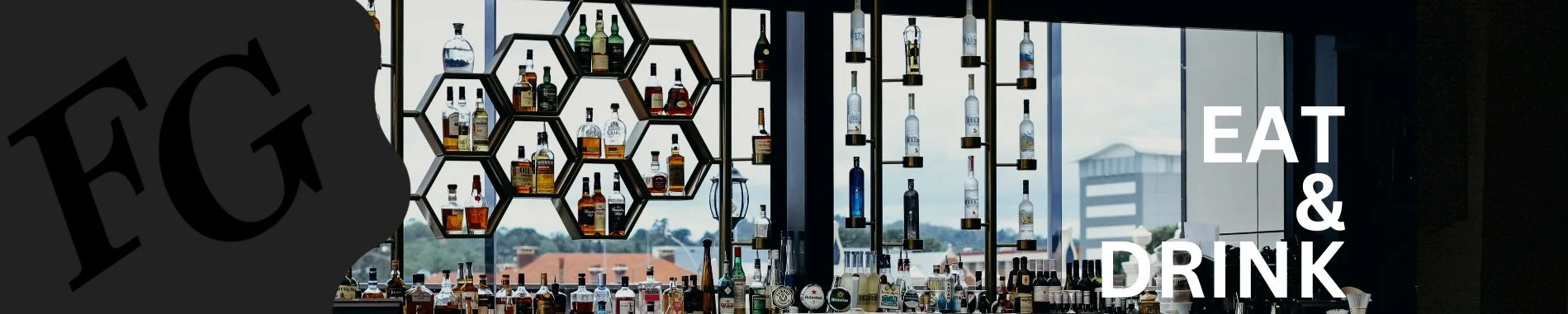 Eat & Drink — The Field Guide