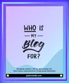 Who Is My Blog For? — JaytenStudio