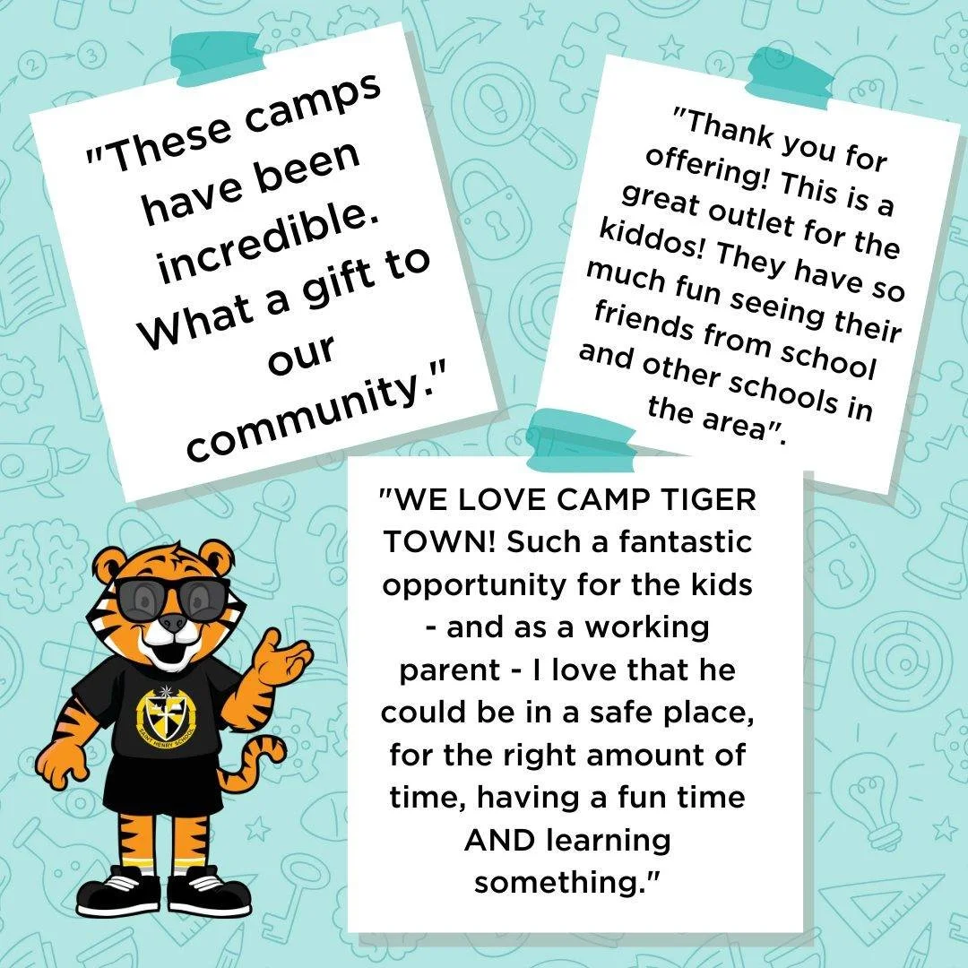 Camp Tiger Town — Saint Henry School