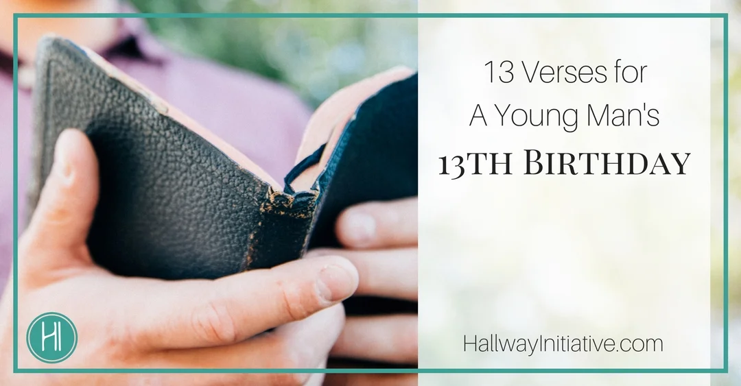 13 Verses for A Young Man's 13th Birthday — The Hallway Initiative