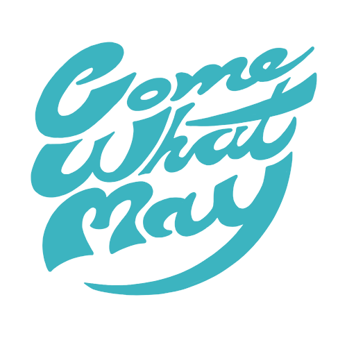 COME WHAT MAY