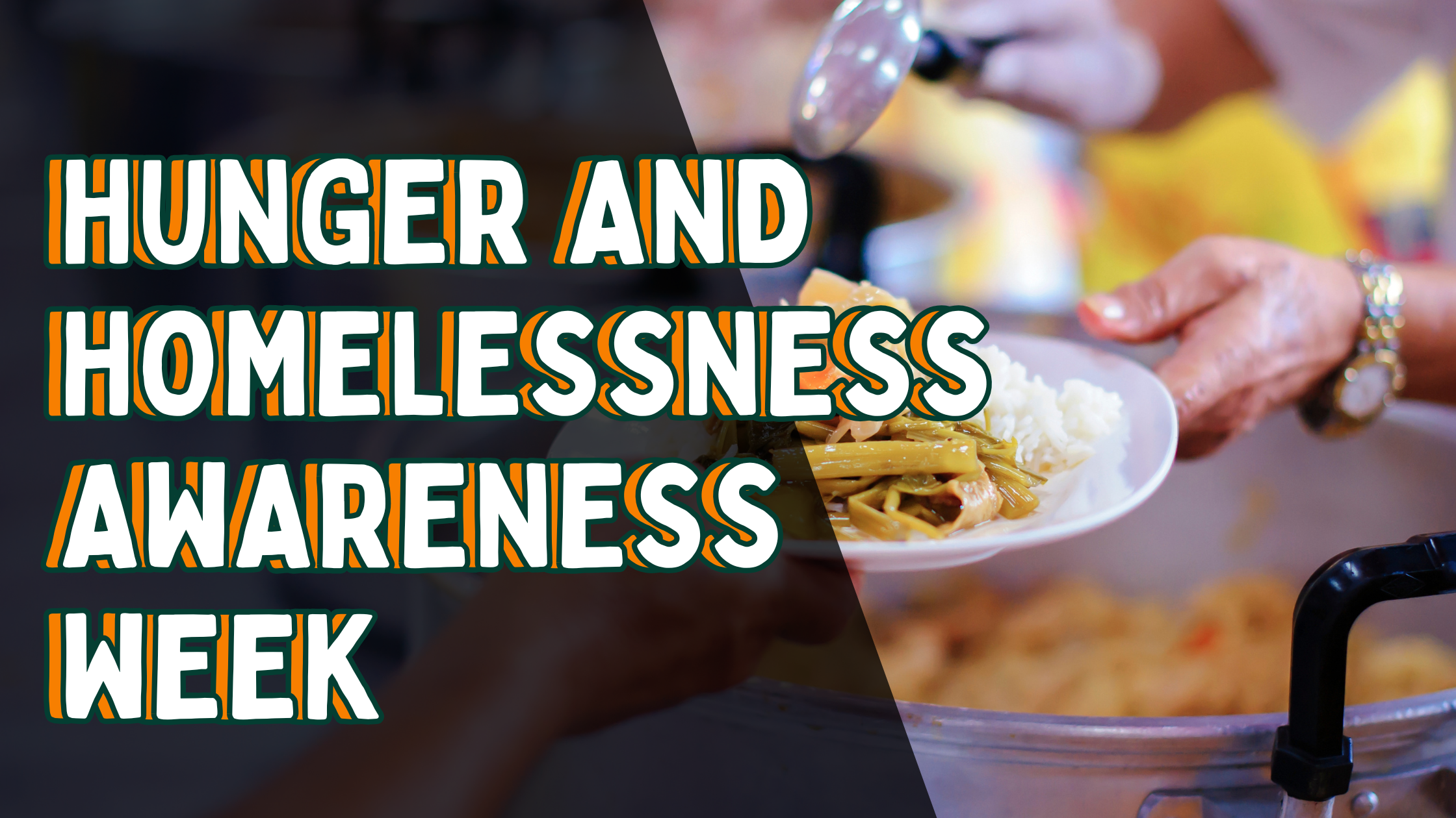 Hunger and Homelessness Awareness Week — At The Roots LLC