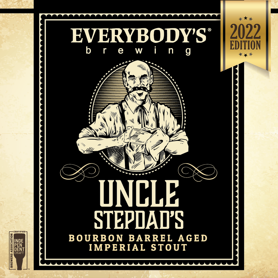 Everybody's Uncle Stepdad Bourbon Barrel-Aged Imperial Stout — The ...