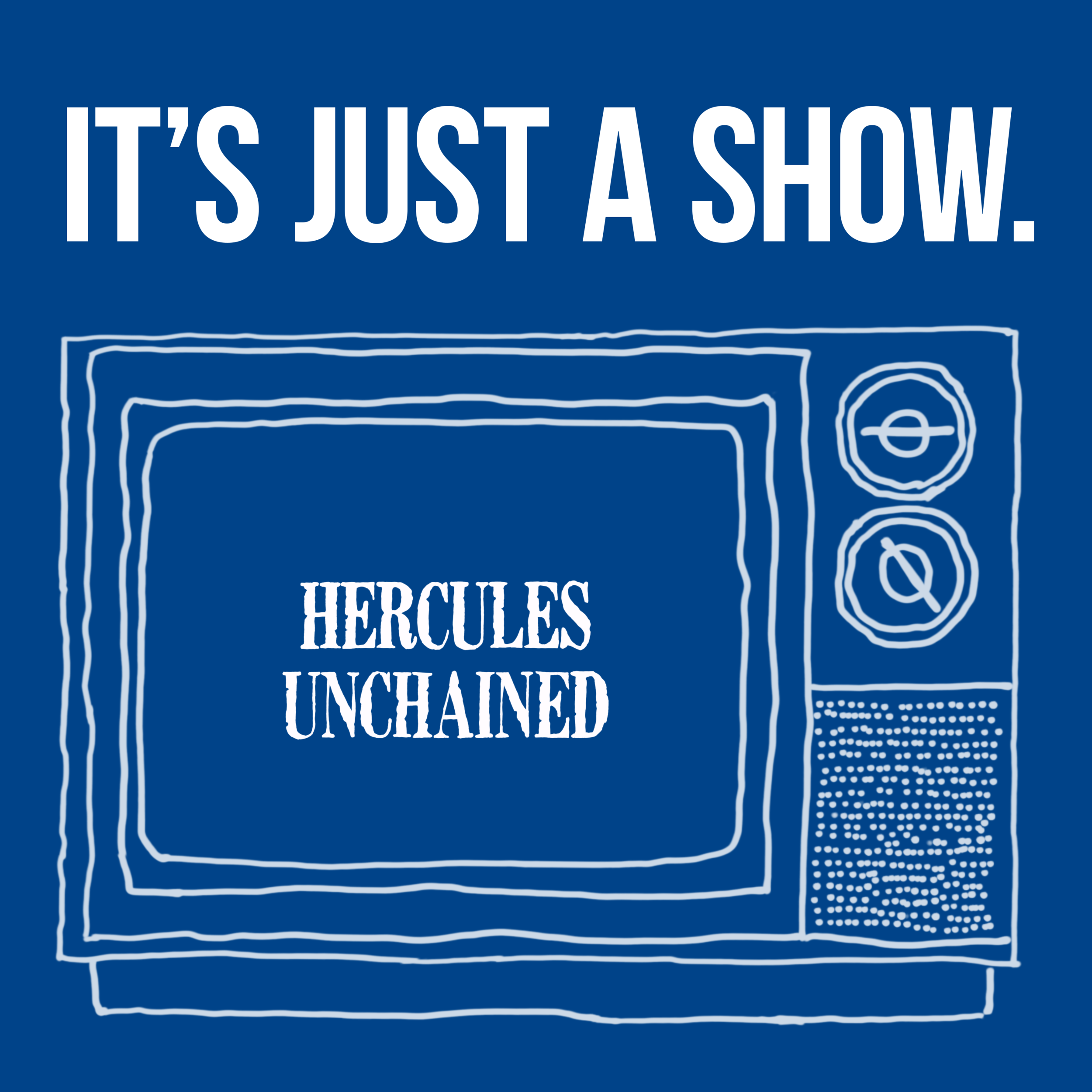 34. A Mythmash. [MST3K 408. Hercules Unchained.] — It’s Just A Show.