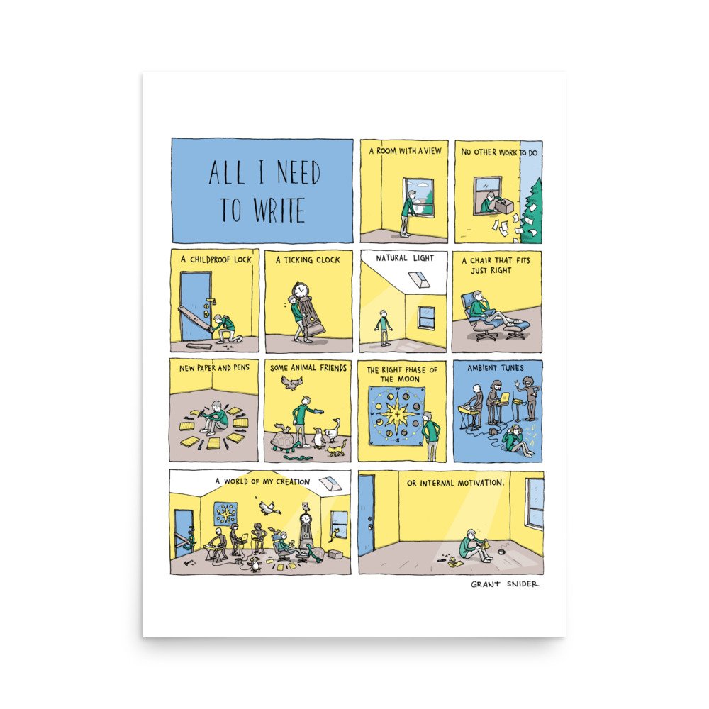 "All I Need To Write" Poster — Words and Pictures by Grant Snider